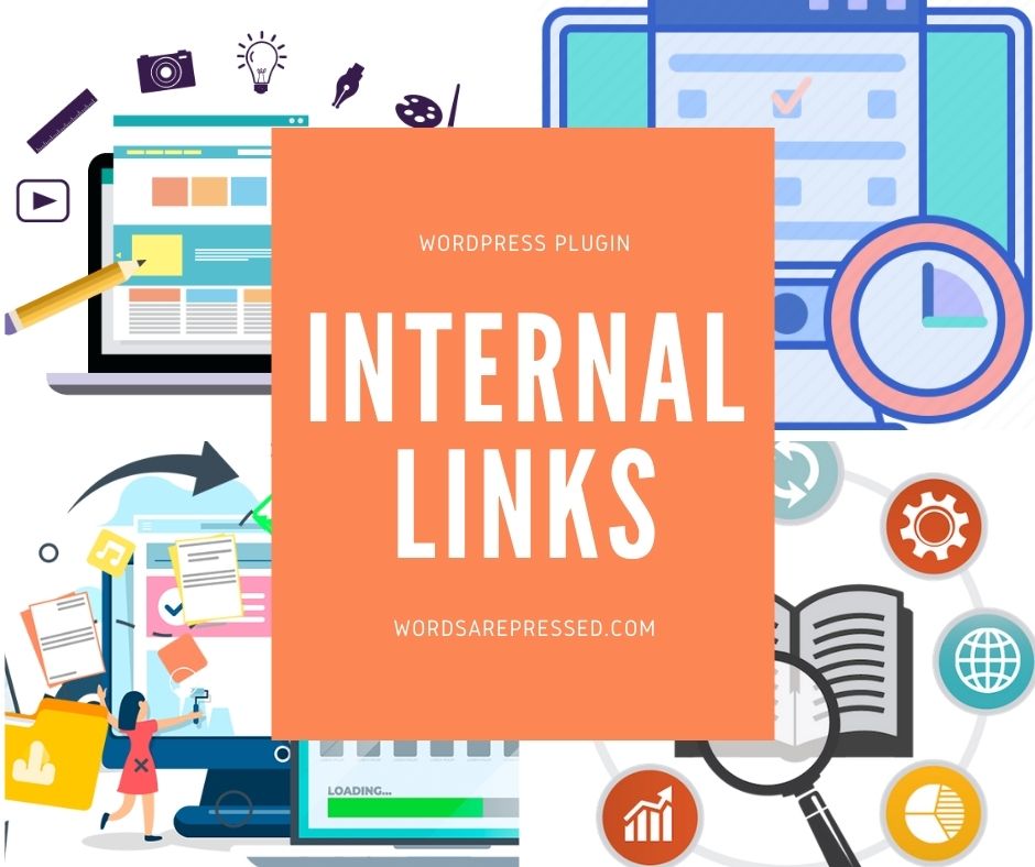 What Are Internal Links In WordPress And How Can You Optimize Them For Your Website? - Words Are ...